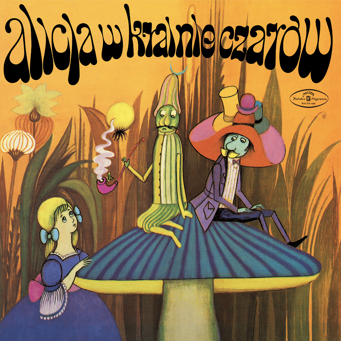 Magda Zawadzka Cembrzyńska, Iga Kociniak, Jan - Alicja W Krainie Czarów ...
